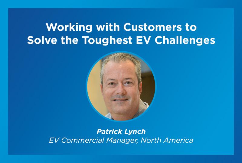 Explore the Solutions that Address Your Most Pressing EV Challenges ...